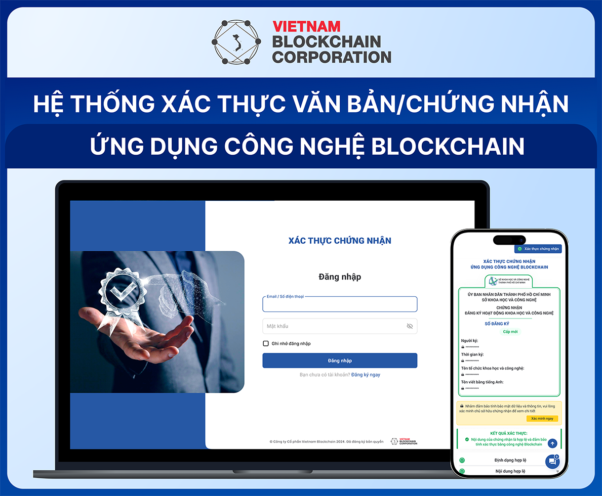 Hệ thống Xác thực văn bản và chứng nhận ứng dụng công nghệ Blockchain